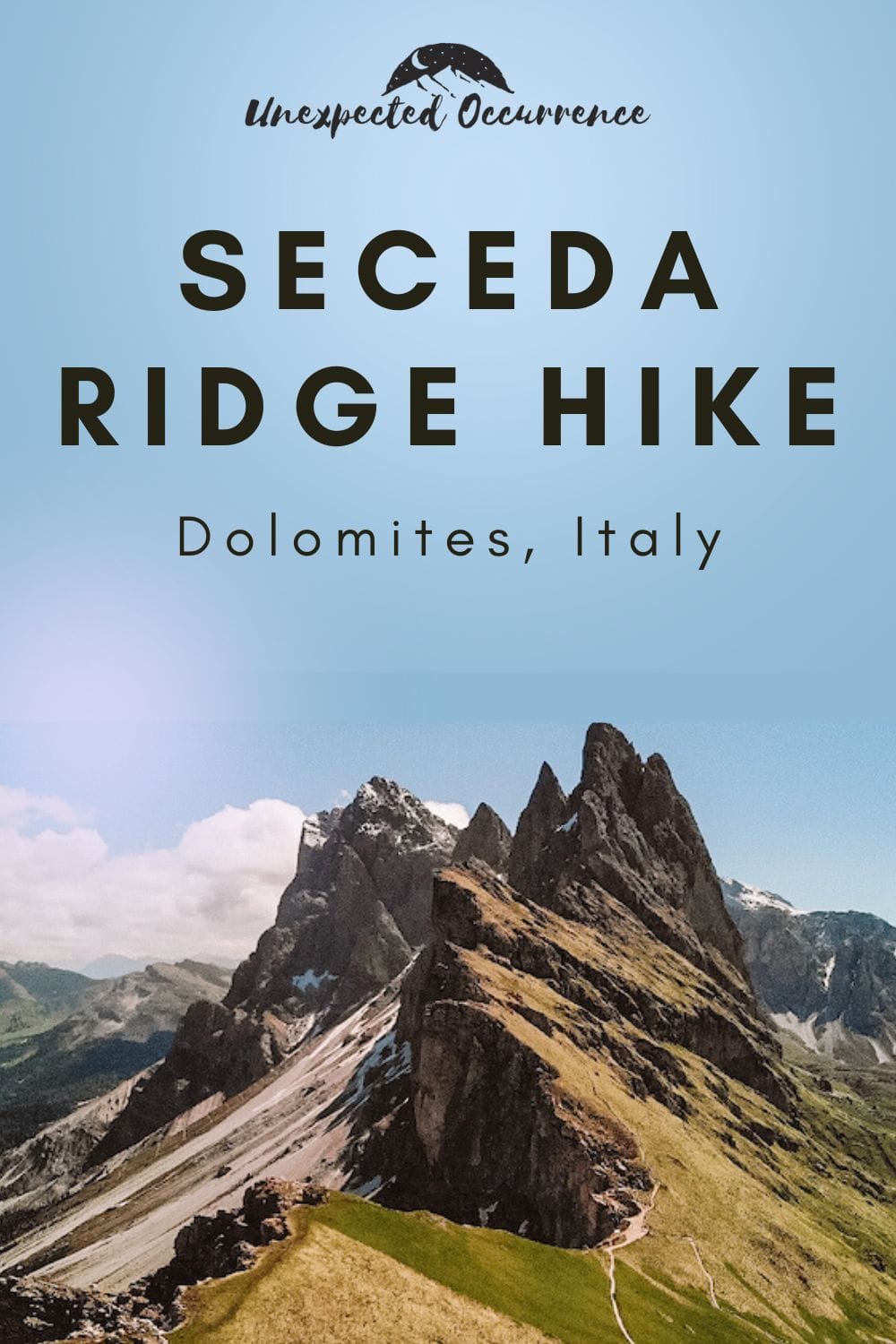The Best Seceda Hike in the Dolomites • Unexpected Occurrence